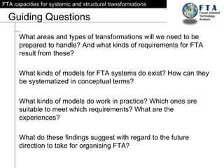 Building FTA capacities for systemic and structural transformations ...