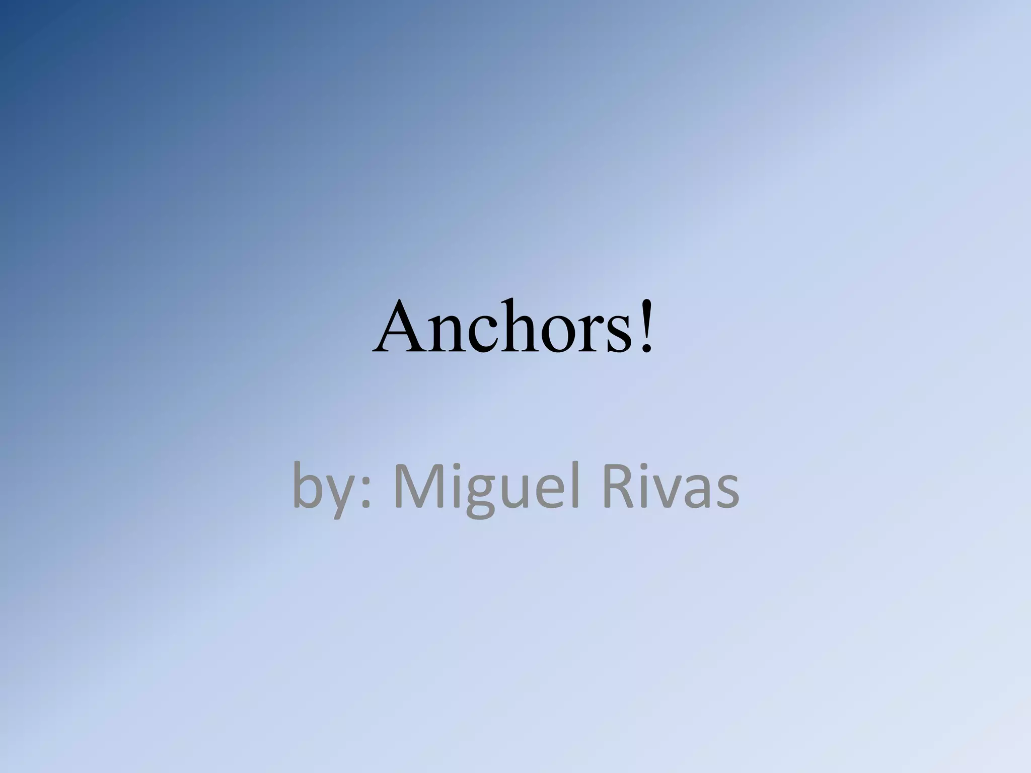 Anchors! | PPT