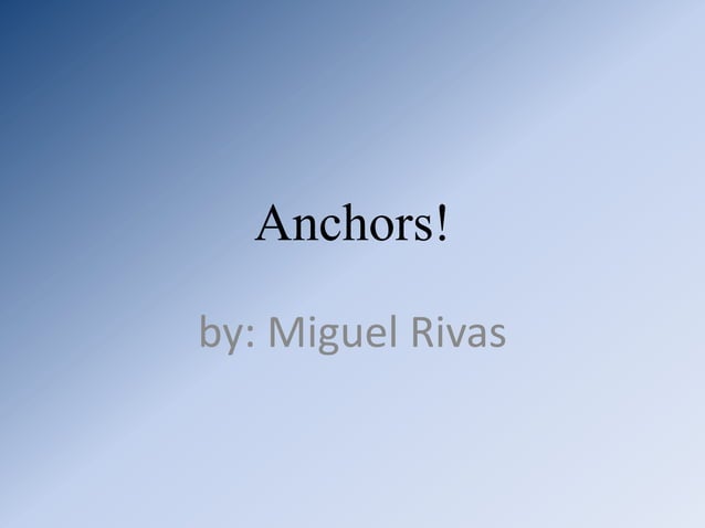 Anchors! | PPTX