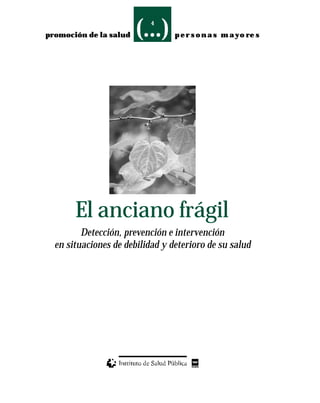 Anciano fragil | PPT