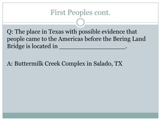 Ancient Texans Quiz Review | PPT