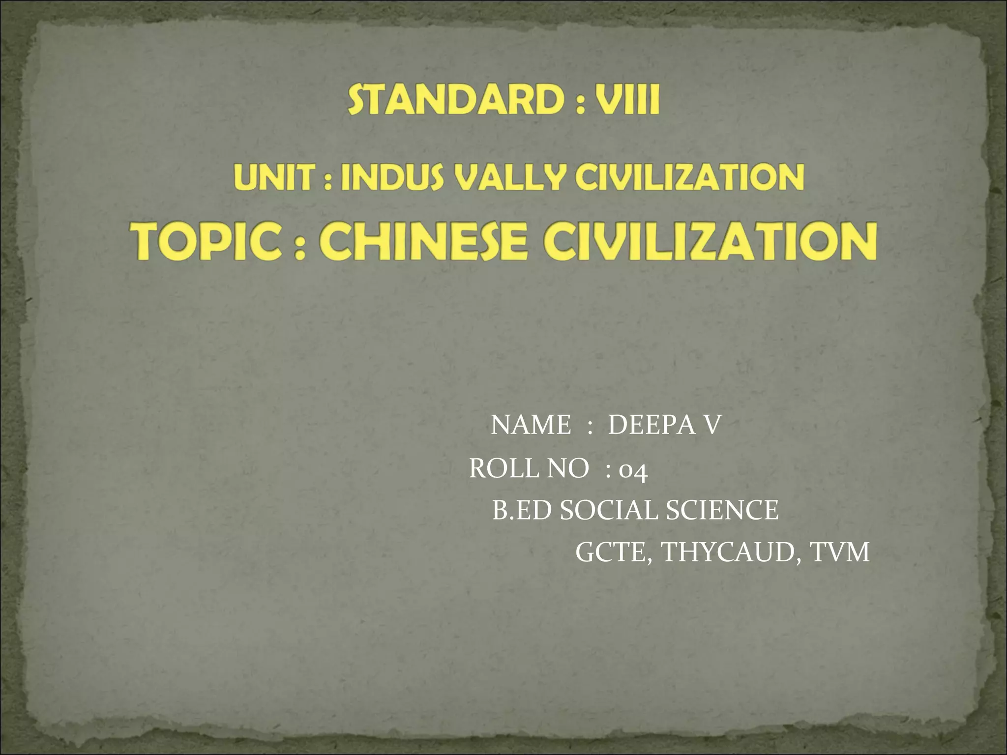 Ancient chinese-civilization | PPT