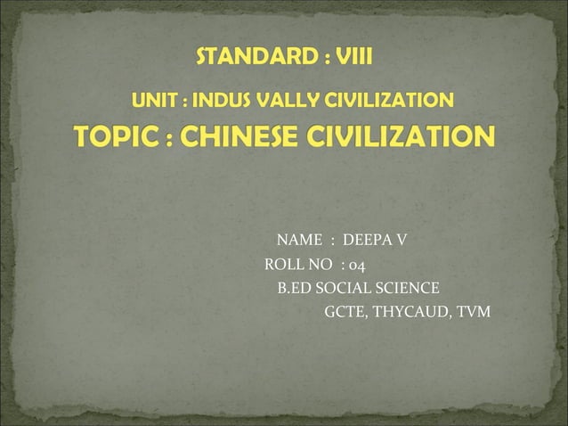 Ancient chinese-civilization | PPT