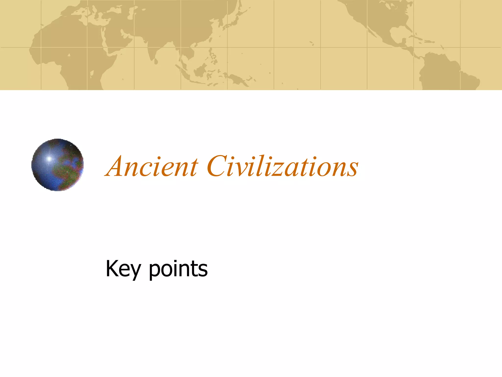 Ancient Civilizations | PPT