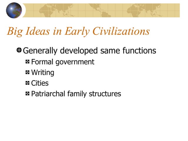Ancient Civilizations | PPT
