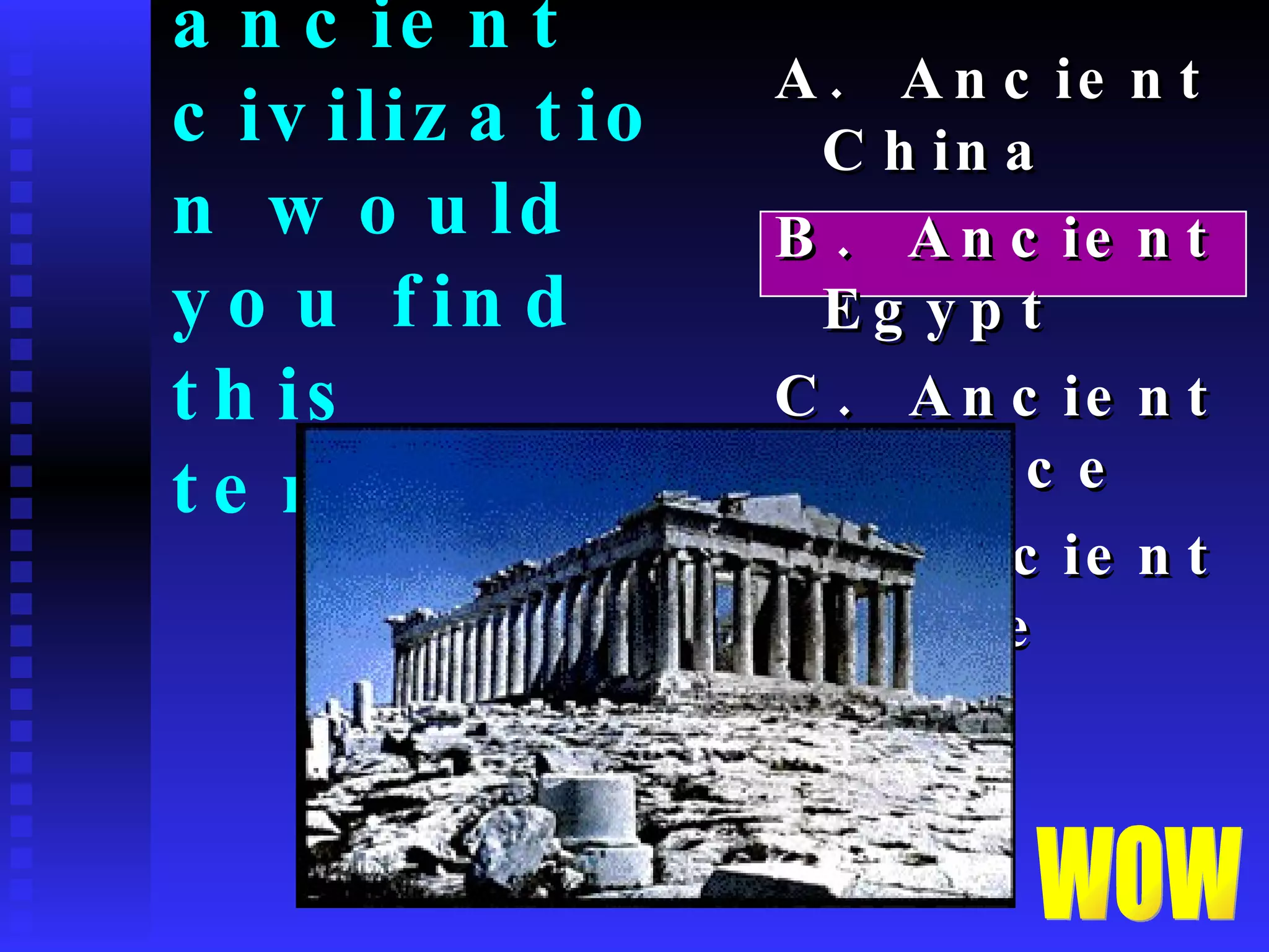 Ancient Civilizations | PPT
