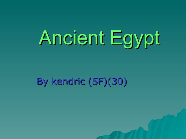 Ancient Egypt | PPT