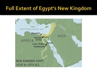 Ancient Egypt, The New Kingdom | PPT