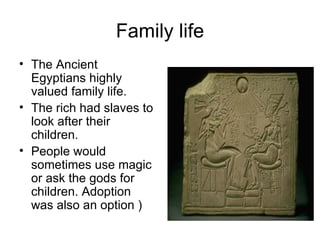 Ancient Egyptian’S Daily Lives | PPT