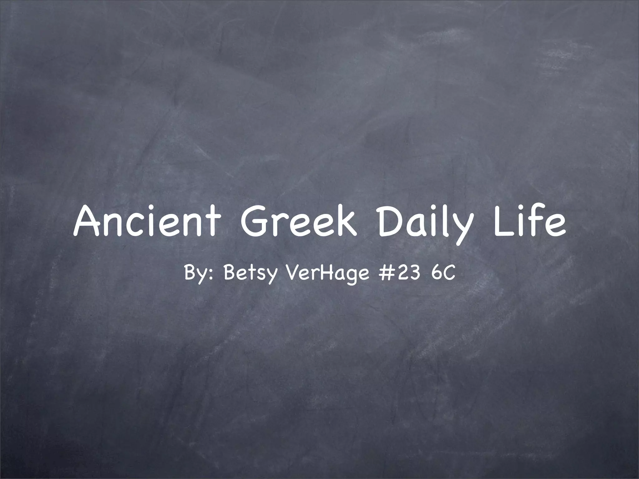 Ancient Greece Daily Life | PDF | Food & Drink