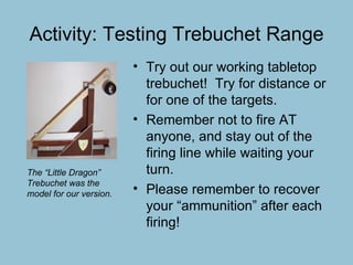 Ancient Machines: Siege Engines | PPT