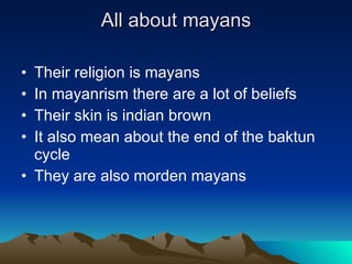all about ancient mayan | PPT