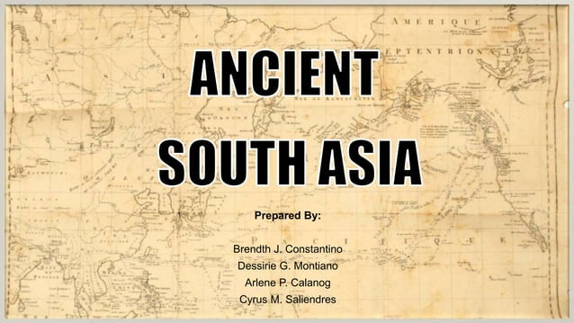 Ancient-South-Asia. South South south South | PPT