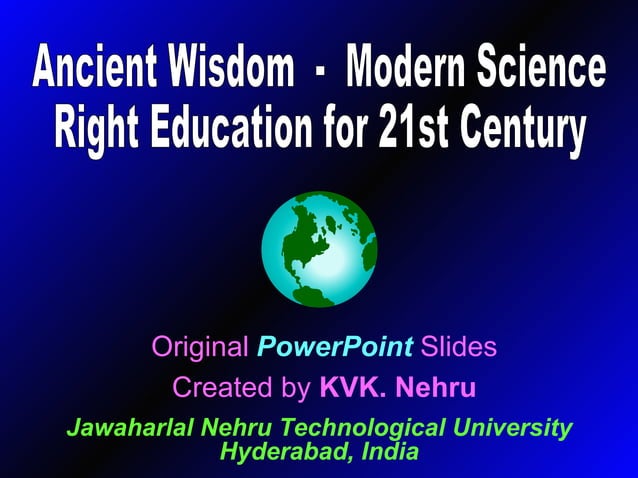 Ancient Wisdom-Modern Science | PPT