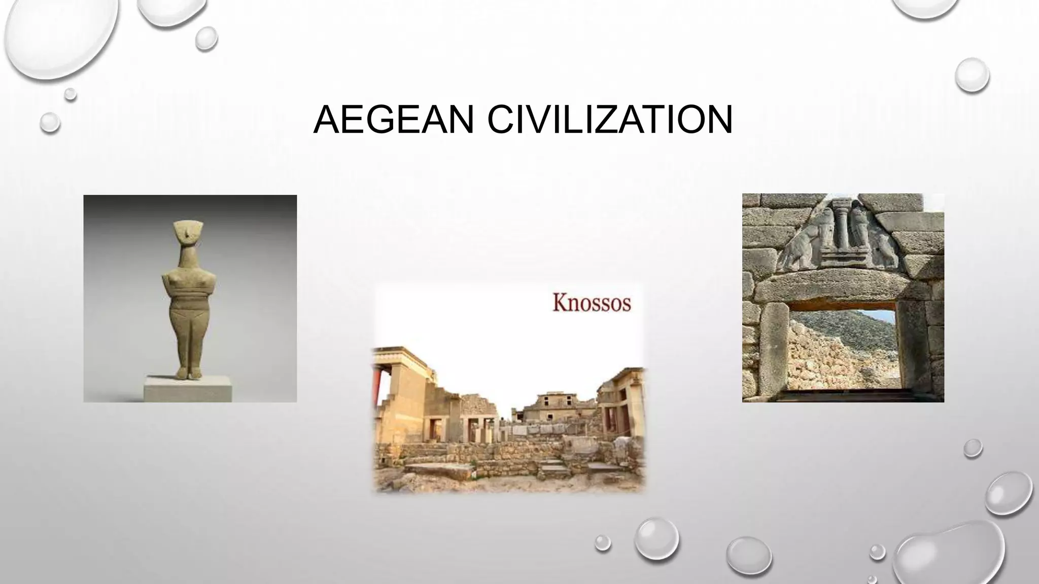 Ancient aegean civilization | PPTX