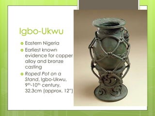 Ancient Africa Art History Survey | PPT