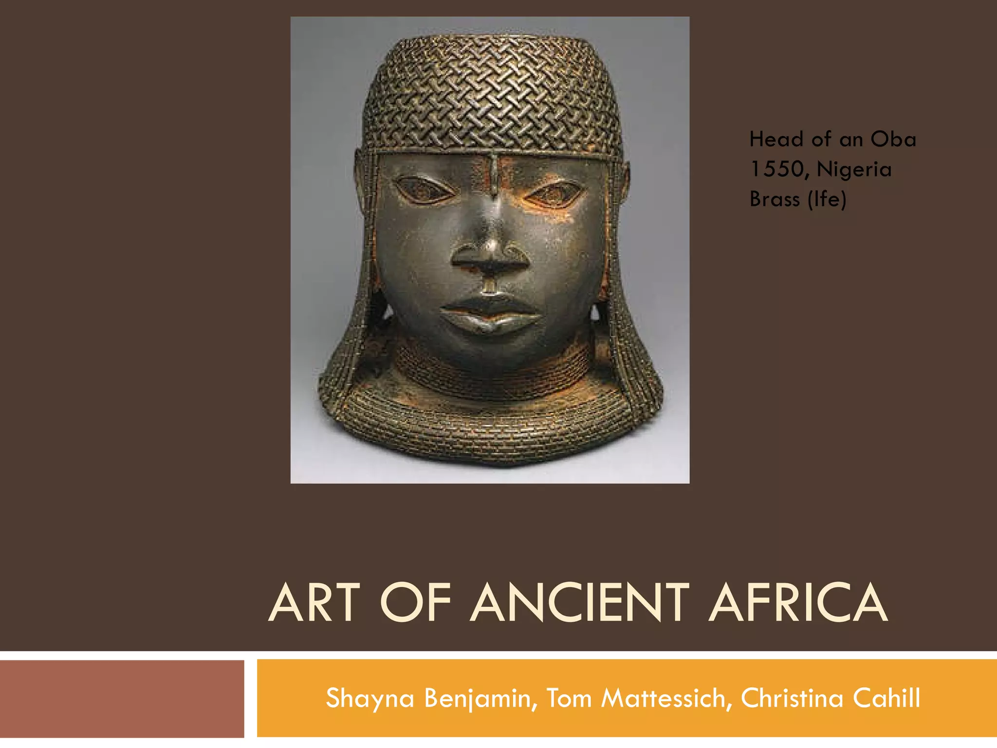 Ancient African Art | PPT