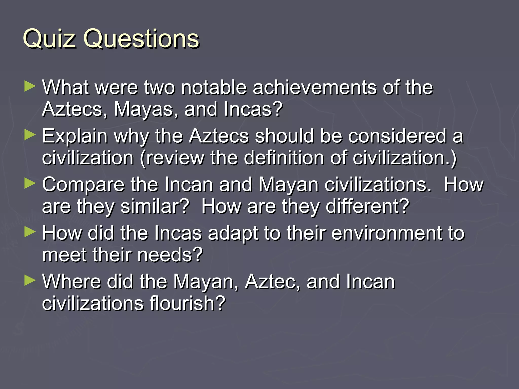 Ancient american civilizations | PPT