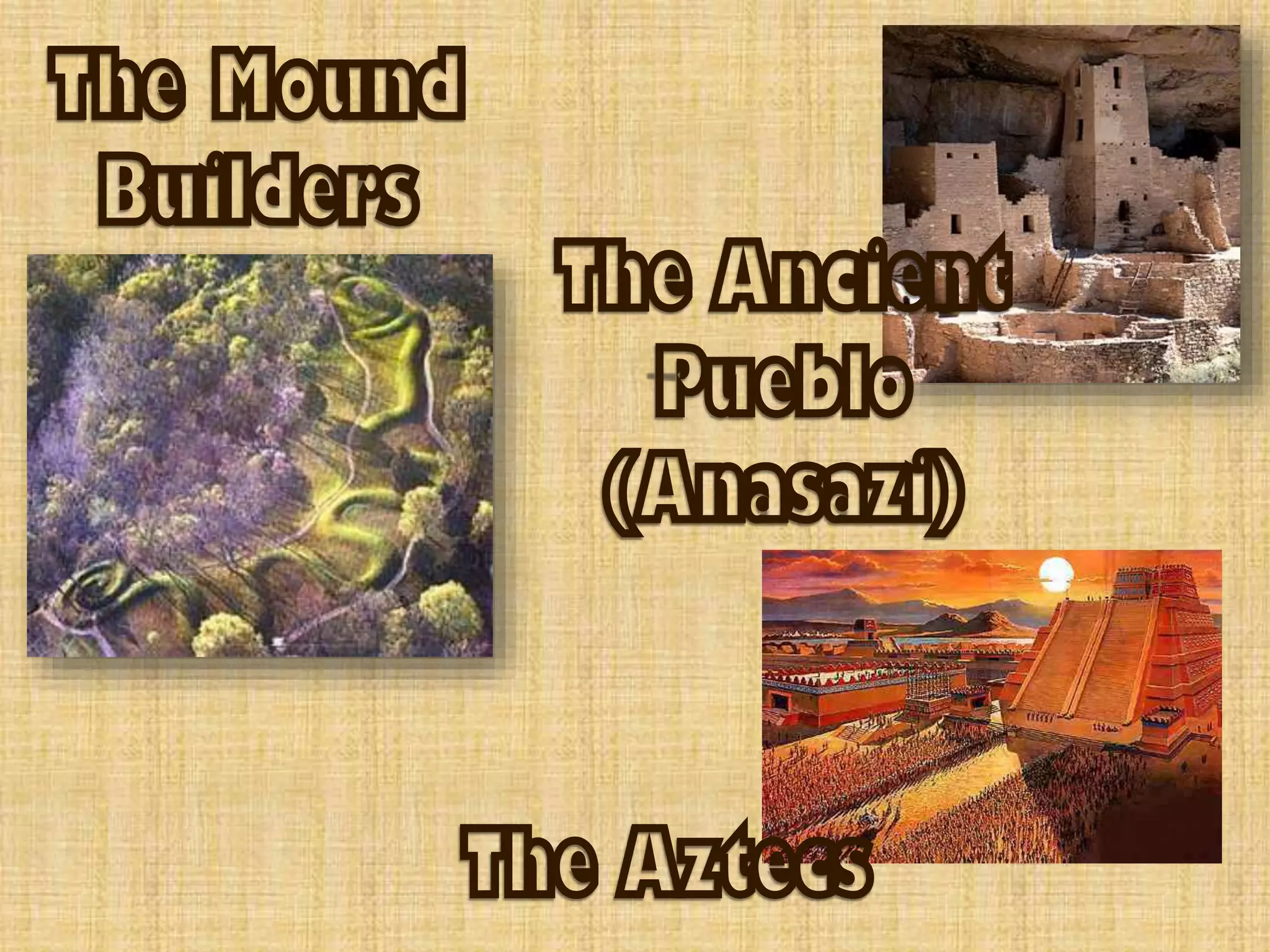 Ancient American Civilizations PP | PPT