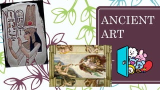 Ancient art | PPTX