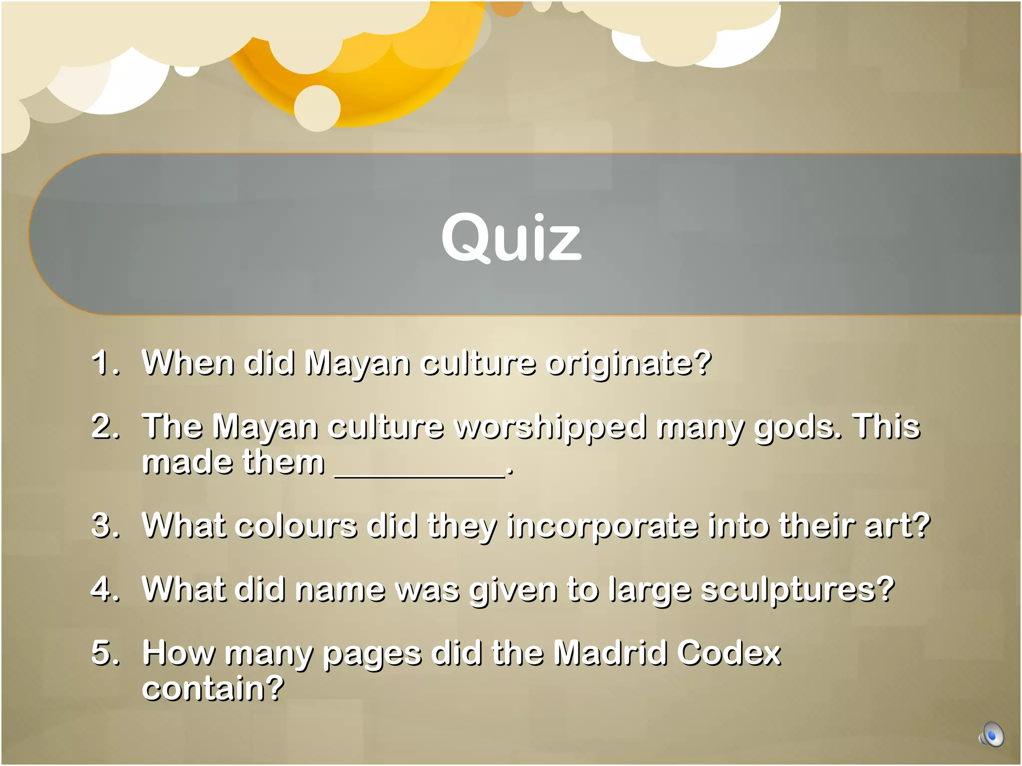 Ancient Art - The Maya | PPT