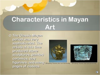 Ancient Art - The Maya | PPT