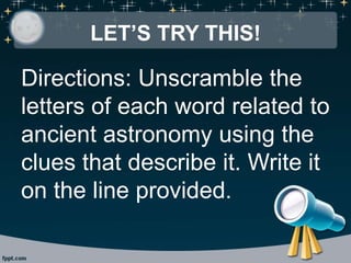 Ancient Astronomy for senior High School students | PPT