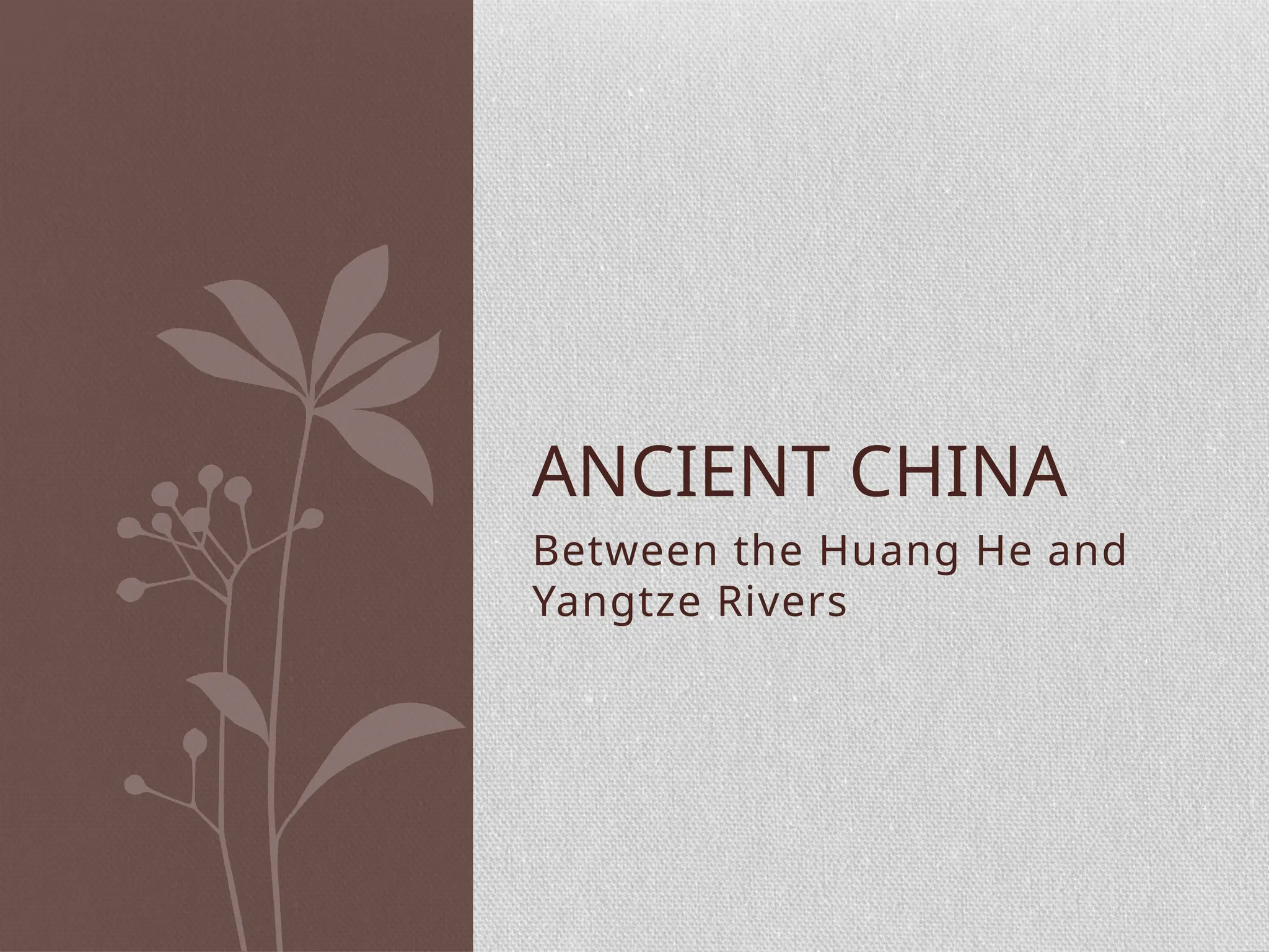 Ancient China powerpoint civ and geography.pptx