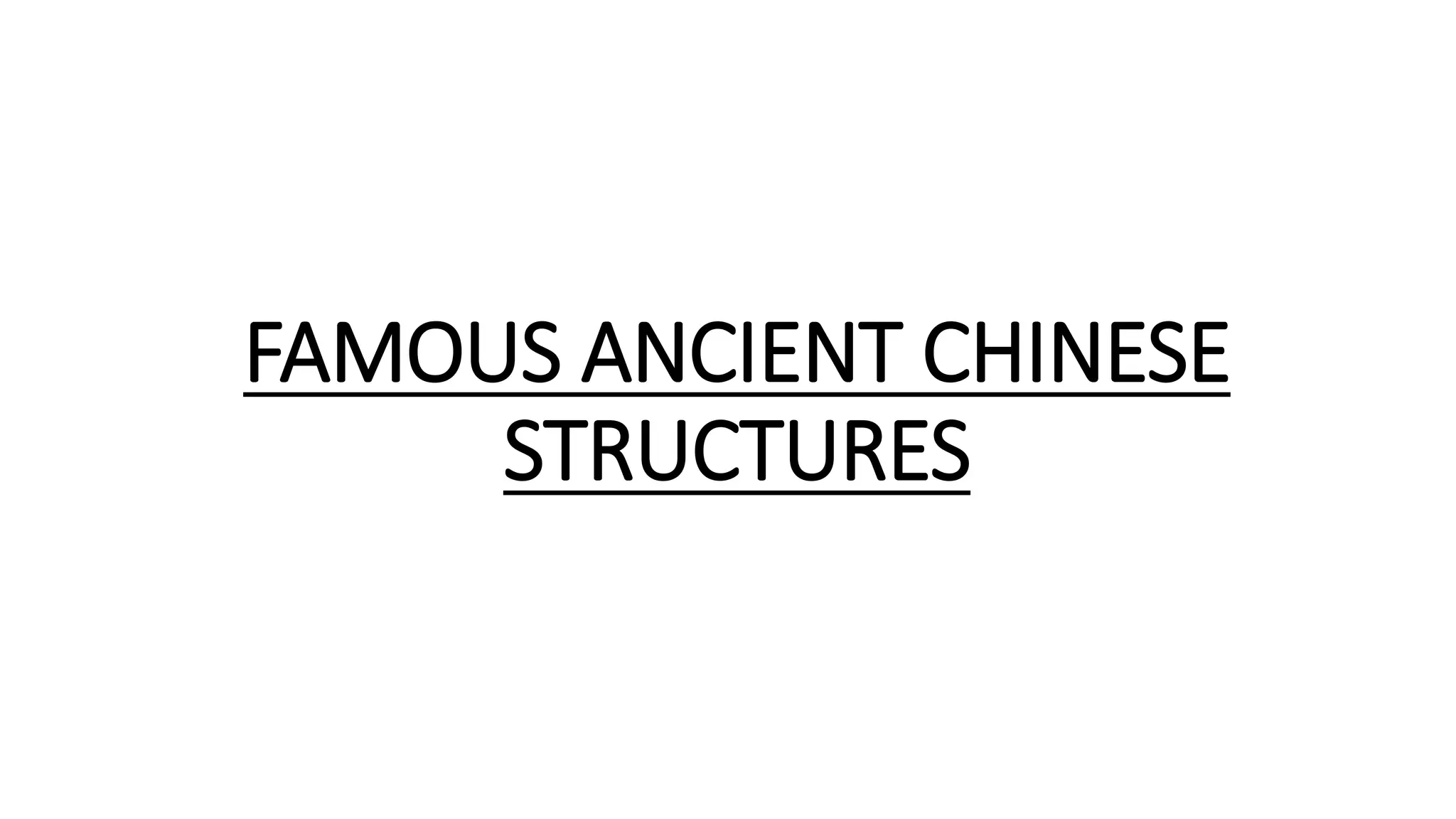 Ancient Chinese Architecture | PPTX