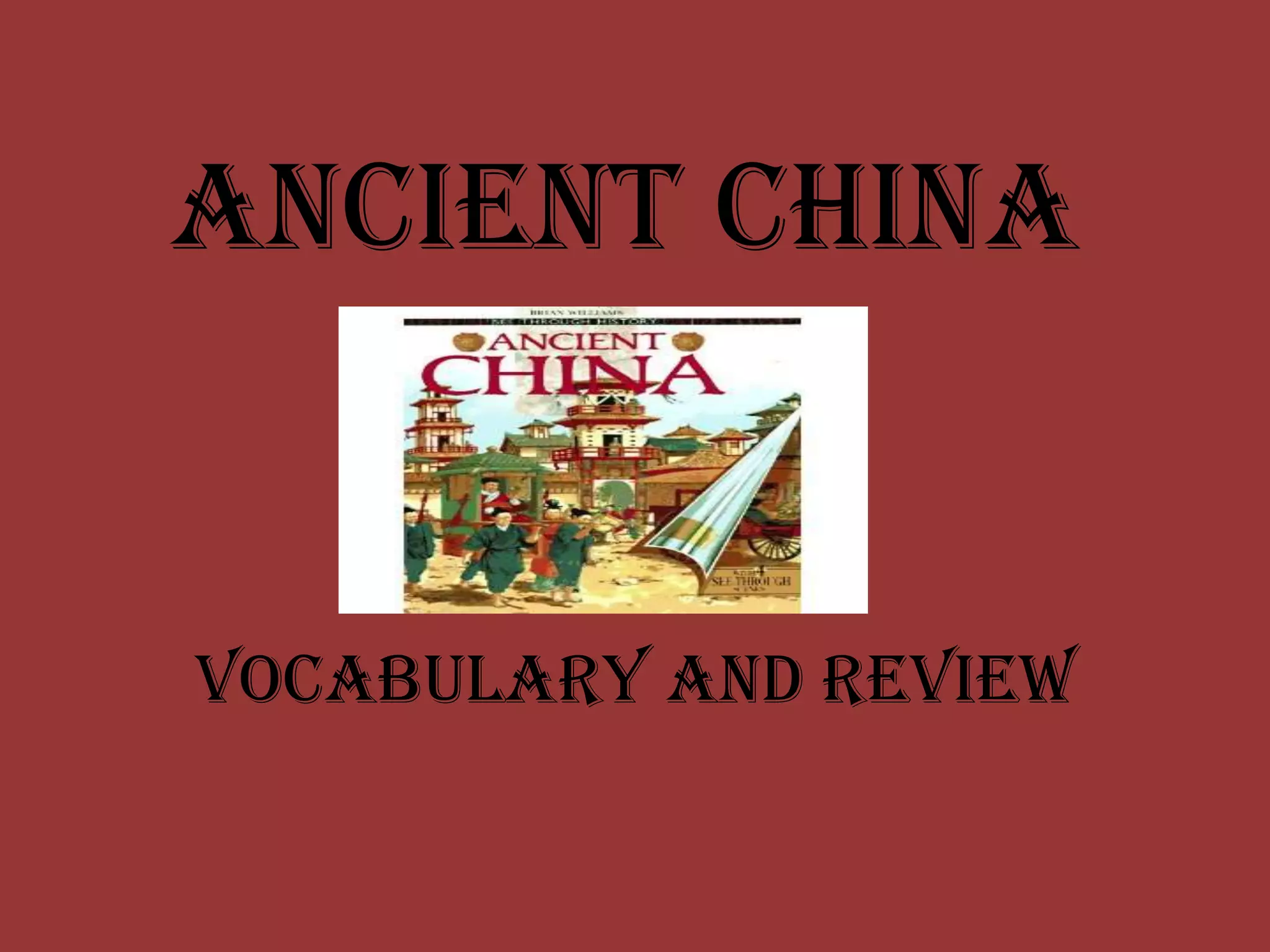Ancient china powerpoint voc | PPTX