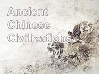 Ancient chinese civilizations | PPT