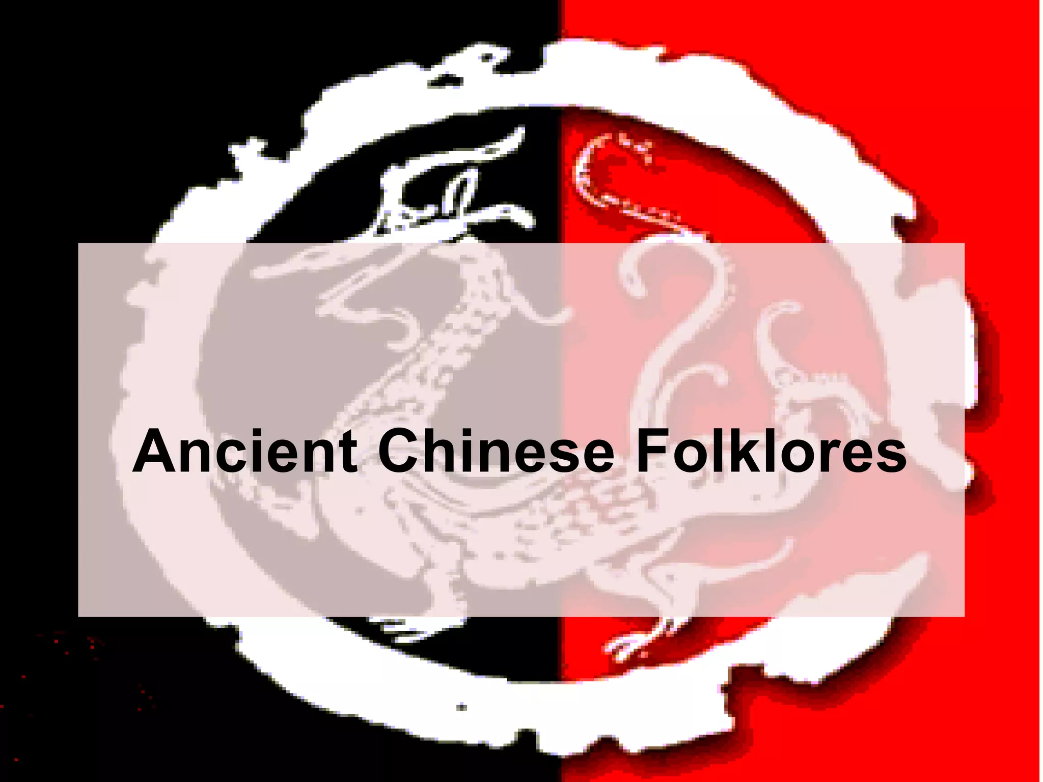 Ancient chinese folktales | PDF