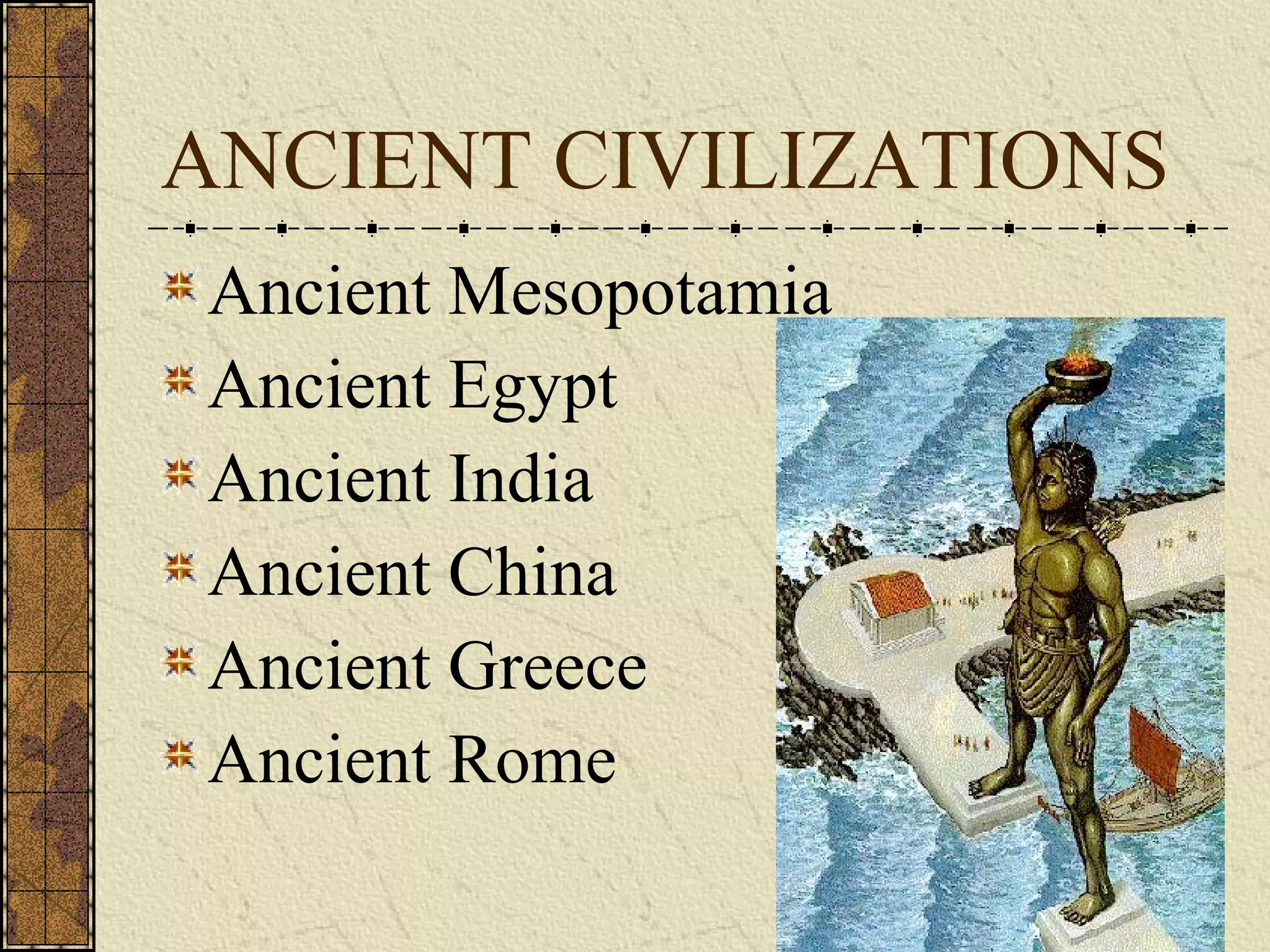 ANCIENT CIVILIZATIONS | PPT