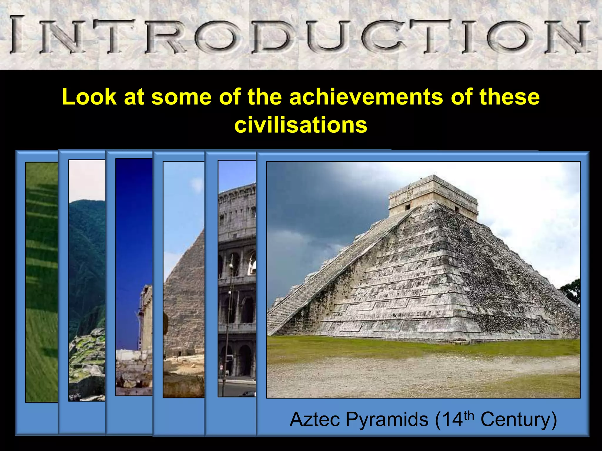 Ancient civilisations introduction_lesson | PPTX