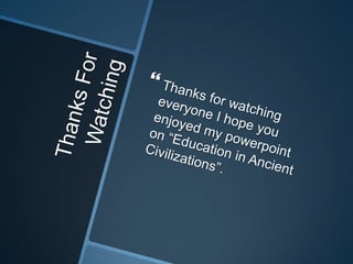 Ancient civilization education | PPTX