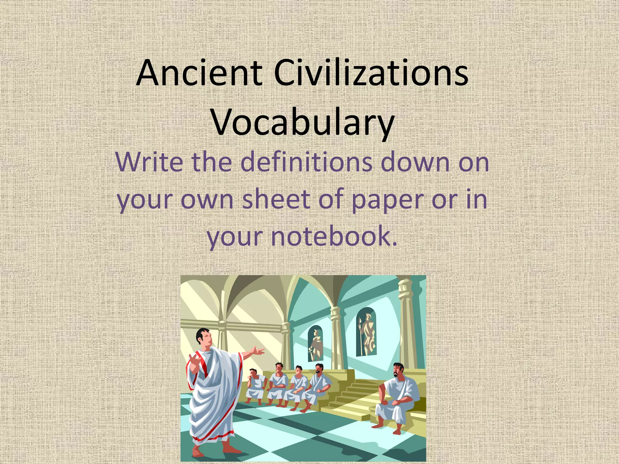 Ancient civilizations vocabulary | PPTX