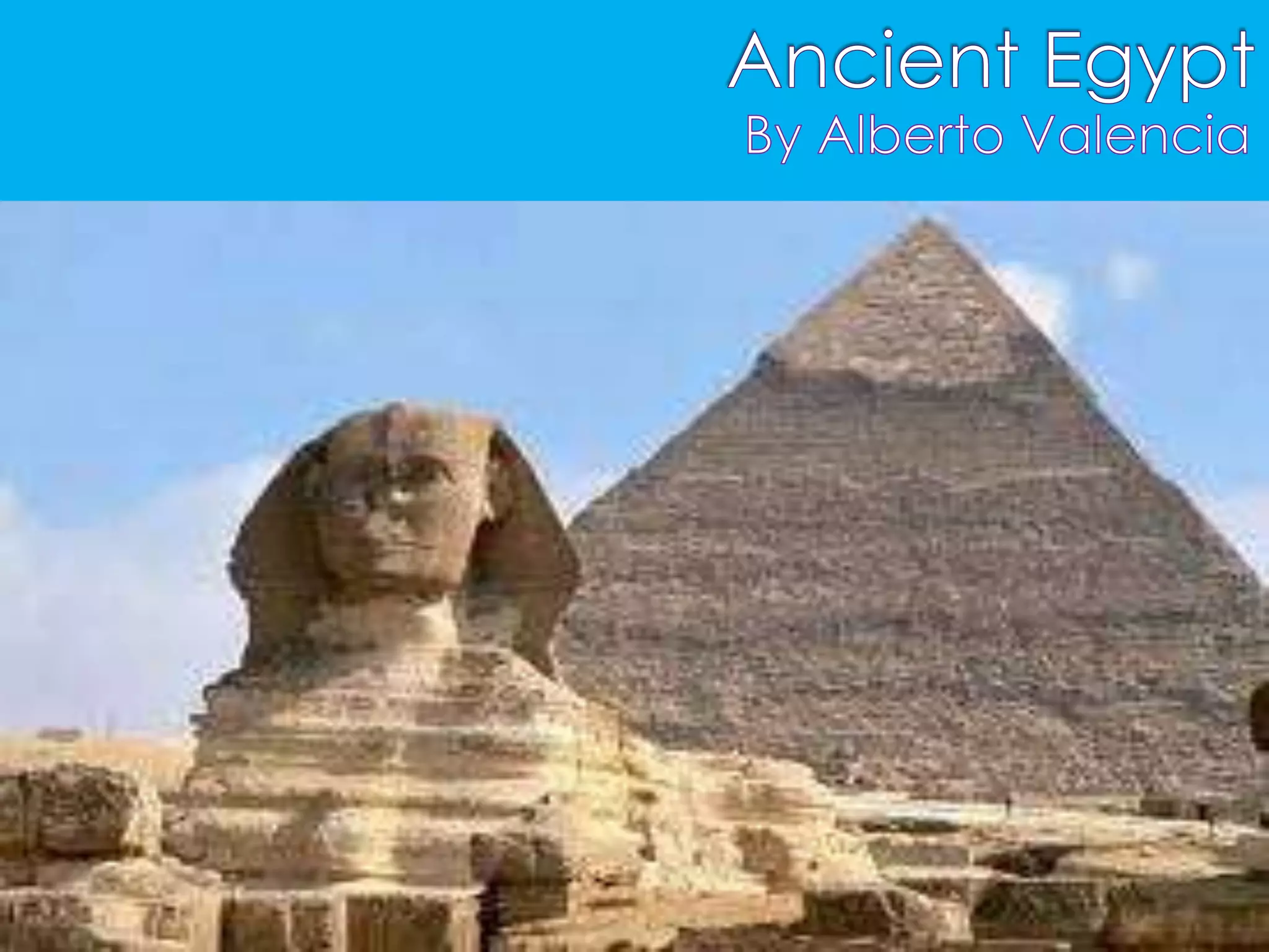 Ancient egypt.ppt alberto | PPT