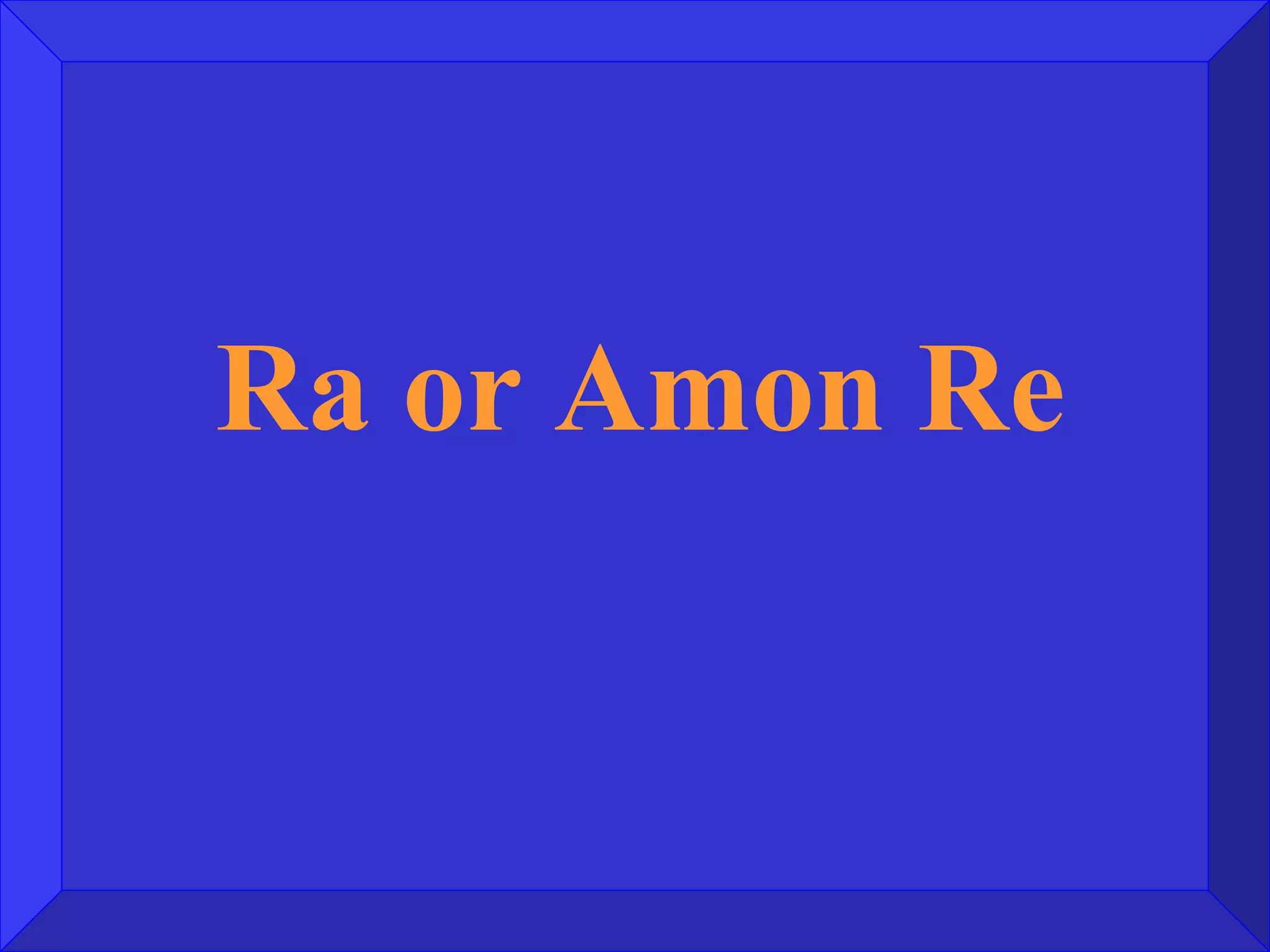 Ancient Egypt Ppt Jeopardy | PPT