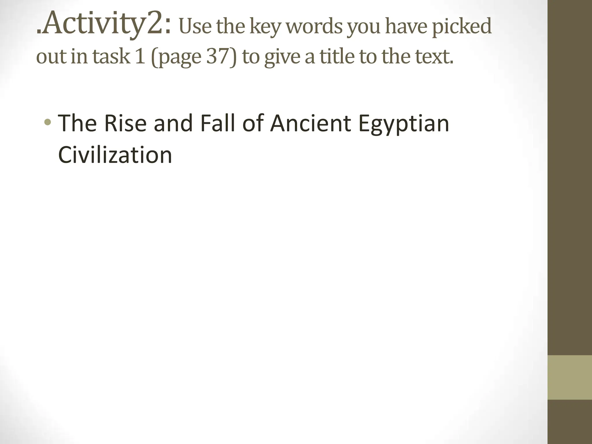 Ancient Egyptian. ppt life styles ,achievements and decline | PPT