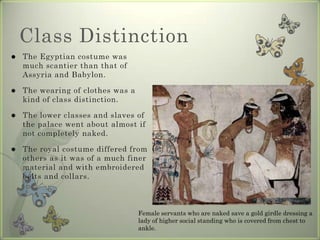 Ancient egyptian clothing of the higher classes | PPT