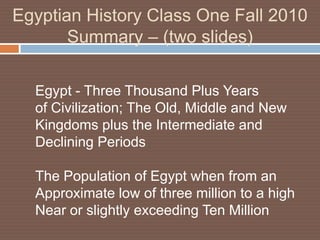 Ancient Egyptian History Class One, 2010, Fall (2400 BC To ...