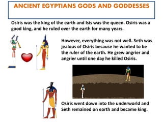 Ancient egyptians gods and goddesses | PPTX