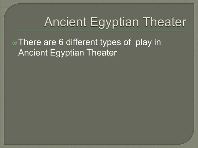 Ancient Egyptian Theater | PPTX