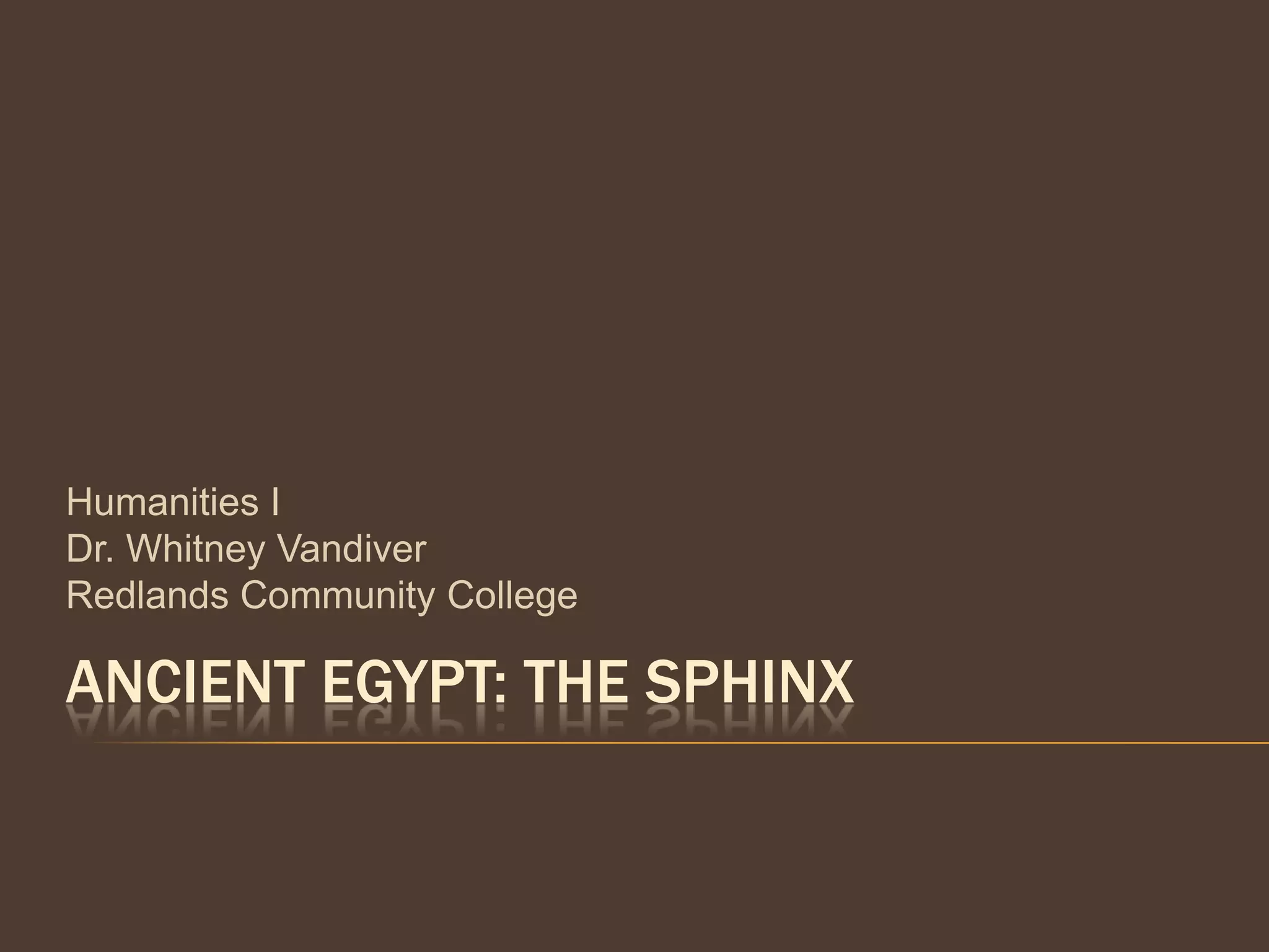 Ancient Egypt: The Sphinx | PPTX
