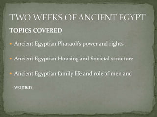 Ancient egypt presentation final copy | PPTX | Homework and Study ...