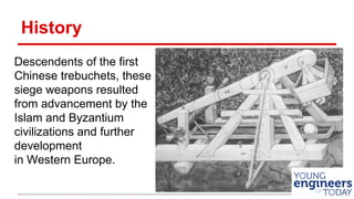 YEOT Spring 2015 Webinar 5: Catapults and Trebuchets | PPT