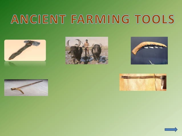 Ancient Farming Tools | PPTX