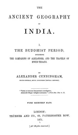 Ancient Geography of India - Buddhist Period by Alexander Cunningham | PDF
