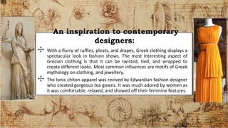 Ancient Greece Fashion Pptx