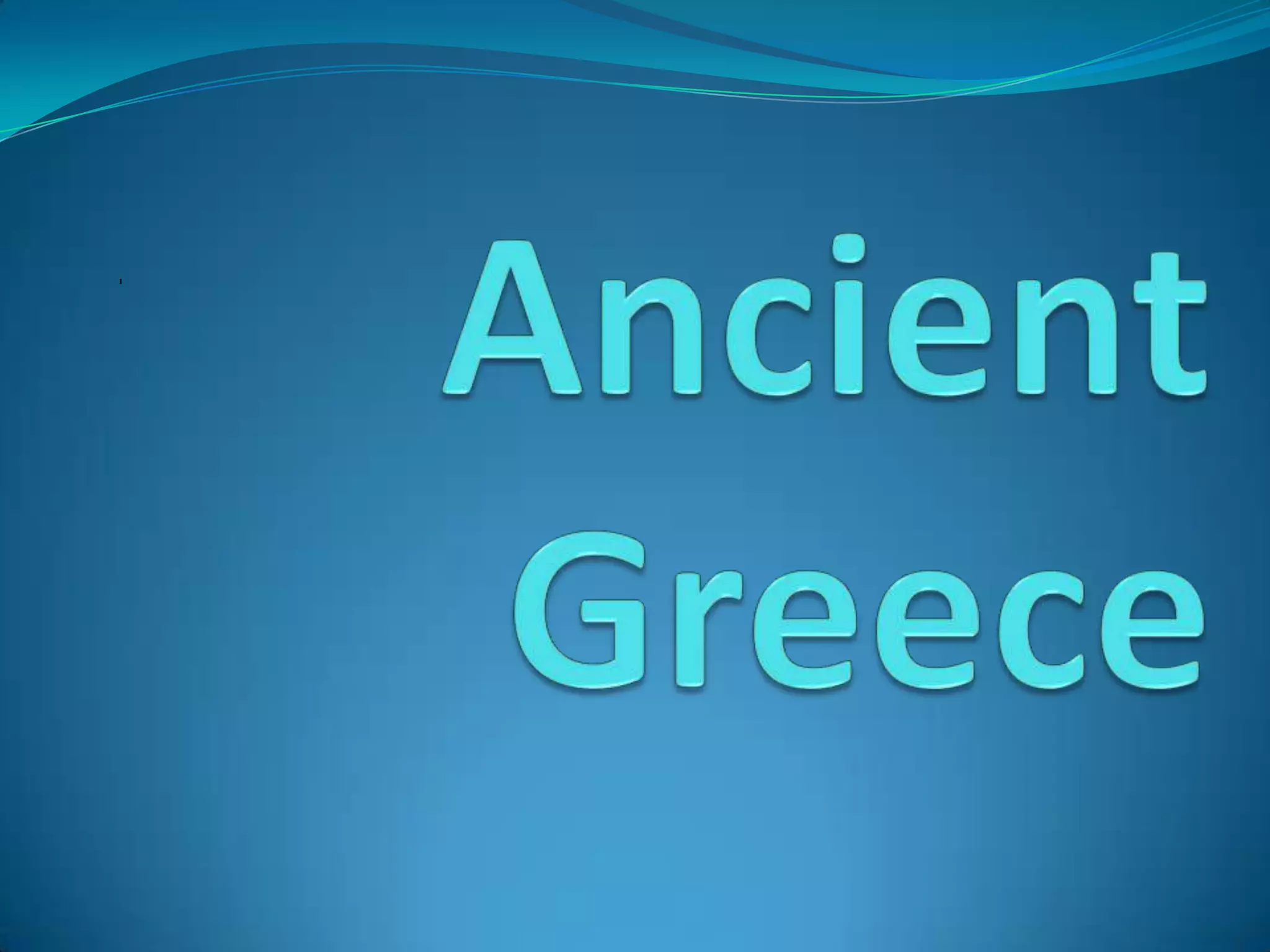 Ancient greece slide share | PPTX